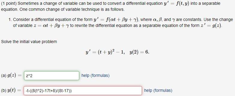 Solved (1 point) Sometimes a change of variable can be used | Chegg.com
