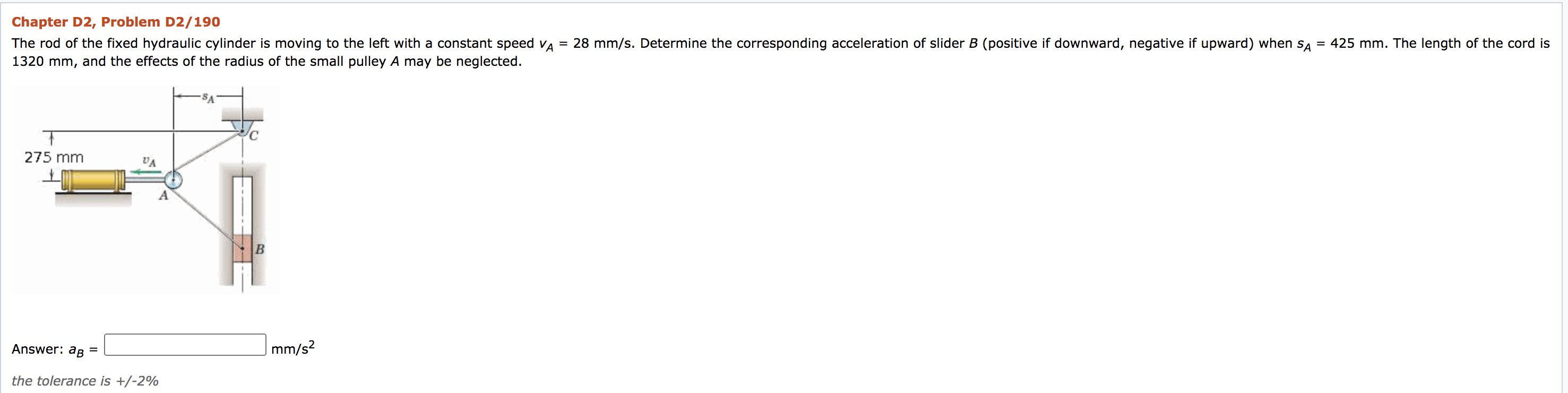 Solved The rod of the fixed hydraulic cylinder is moving to | Chegg.com