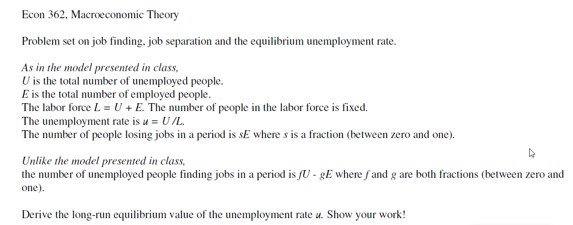 Solved Econ 362, Macroeconomic Theory Problem set on job | Chegg.com
