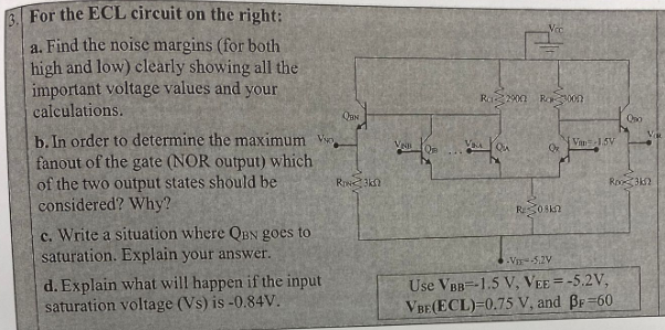 Solved For the ECL circuit on the right:a. ﻿Find the noise | Chegg.com