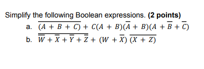 Solved Simplify the following Boolean expressions. (2 | Chegg.com