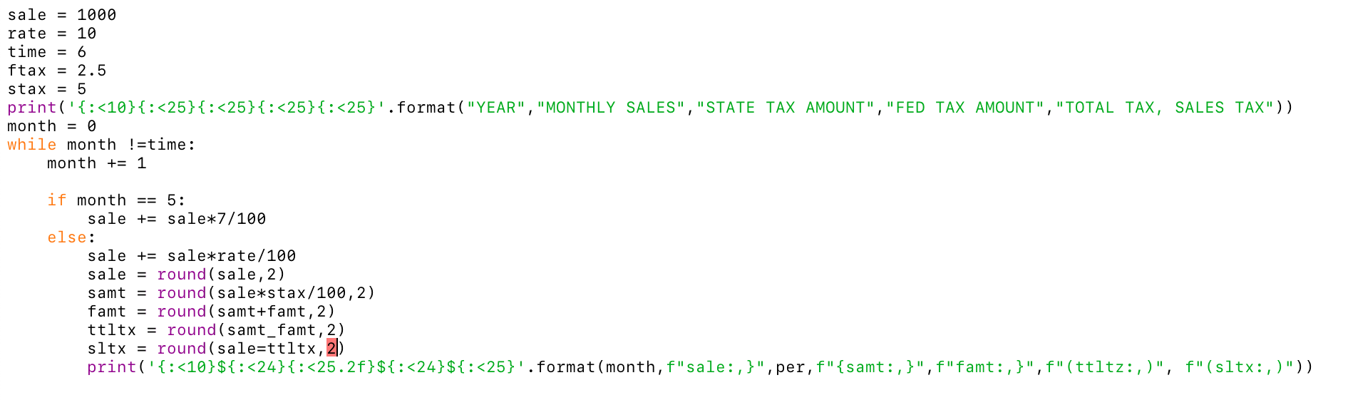 Solved Anyone know whats wrong with my python code? | Chegg.com