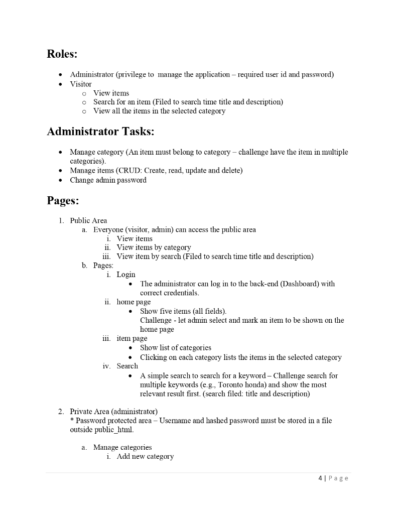 Roles: • Administrator (privilege to manage the | Chegg.com