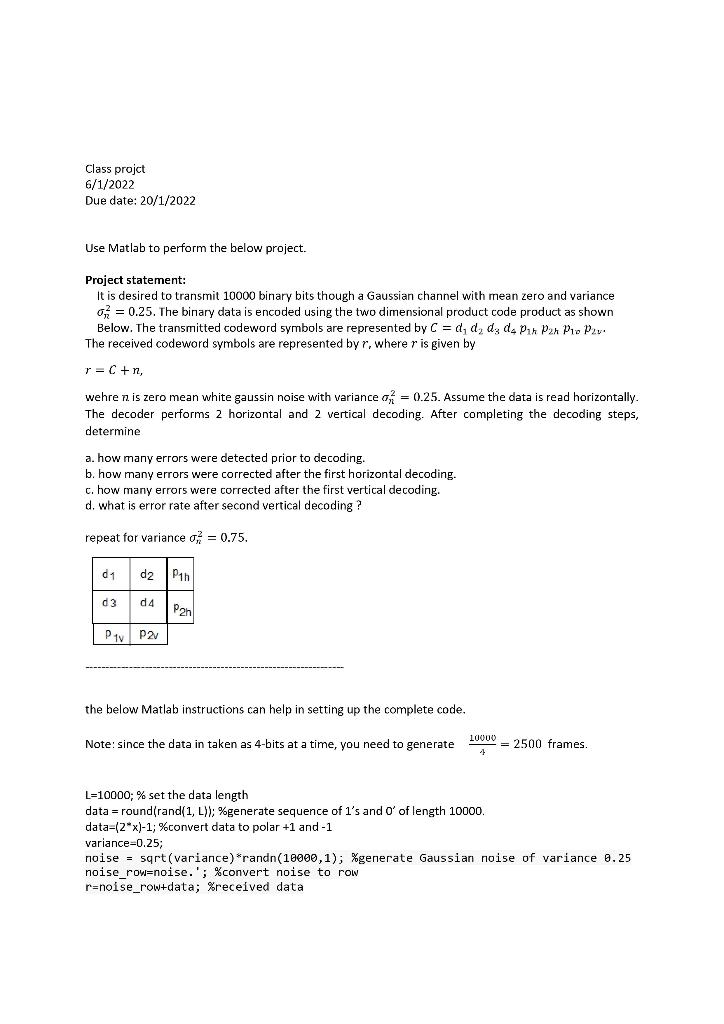 Solved Class projet 6/1/2022 Due date: 20/1/2022 Use Matlab | Chegg.com