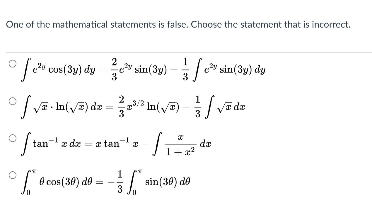 Solved One of the mathematical statements is false. Choose | Chegg.com