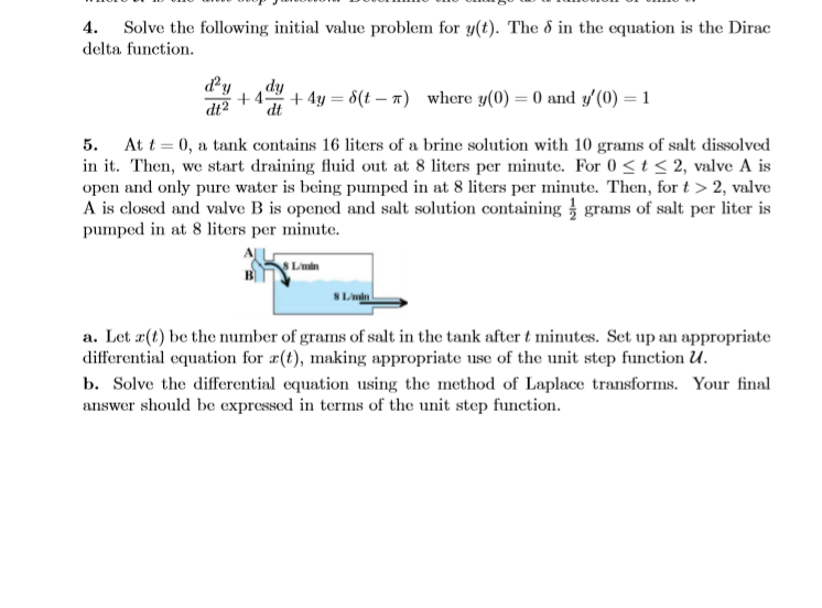 Solved 4. Solve the following initial value problem for | Chegg.com
