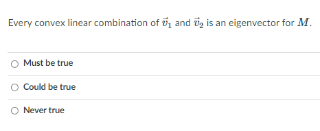 Solved Every convex linear combination of ū and 7, is an | Chegg.com