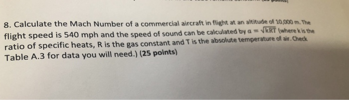 Solved 8. Calculate the Mach Number of a commercial aircraft | Chegg.com