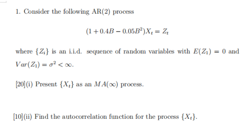 Solved 1. Consider the following AR(2) process (1 | Chegg.com