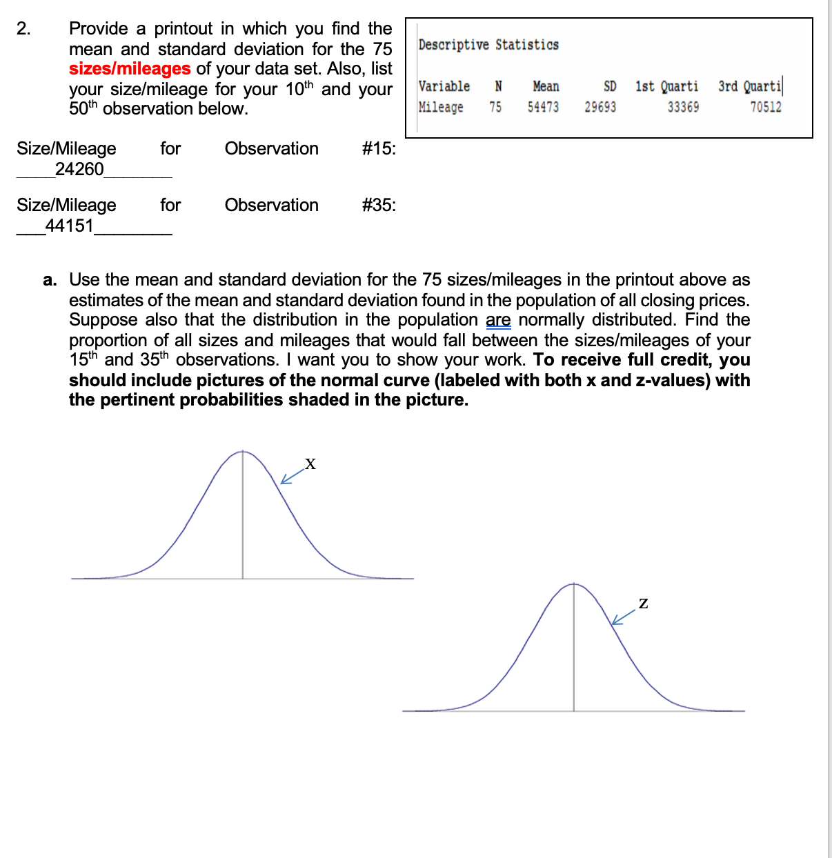 Solved Provide a printout in which you find the mean and | Chegg.com