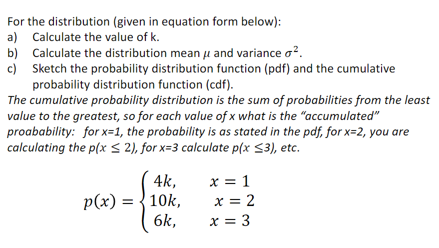 Solved For the distribution (given in equation form below): | Chegg.com