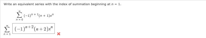 Solved Write an equivalent series with the index of | Chegg.com