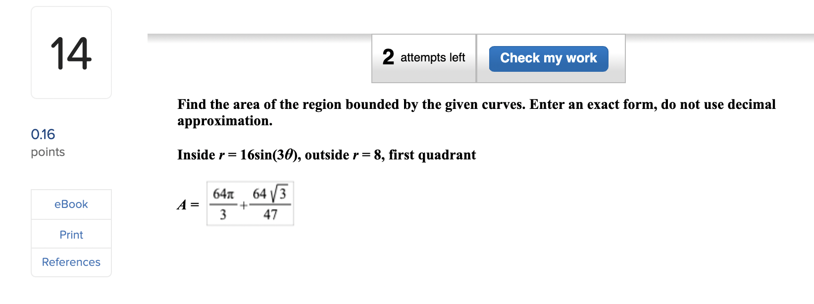 Solved Find the area of the region bounded by the given | Chegg.com