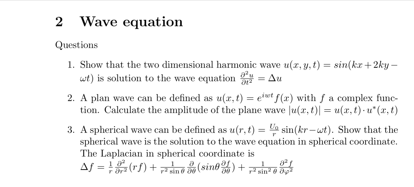 Solved 2 Wave equation Questions 1. Show that the two | Chegg.com