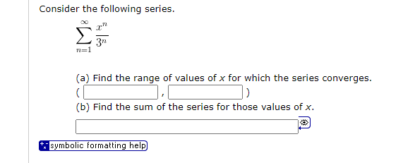 Solved Consider the following series. 3 n=1 . (a) Find the | Chegg.com