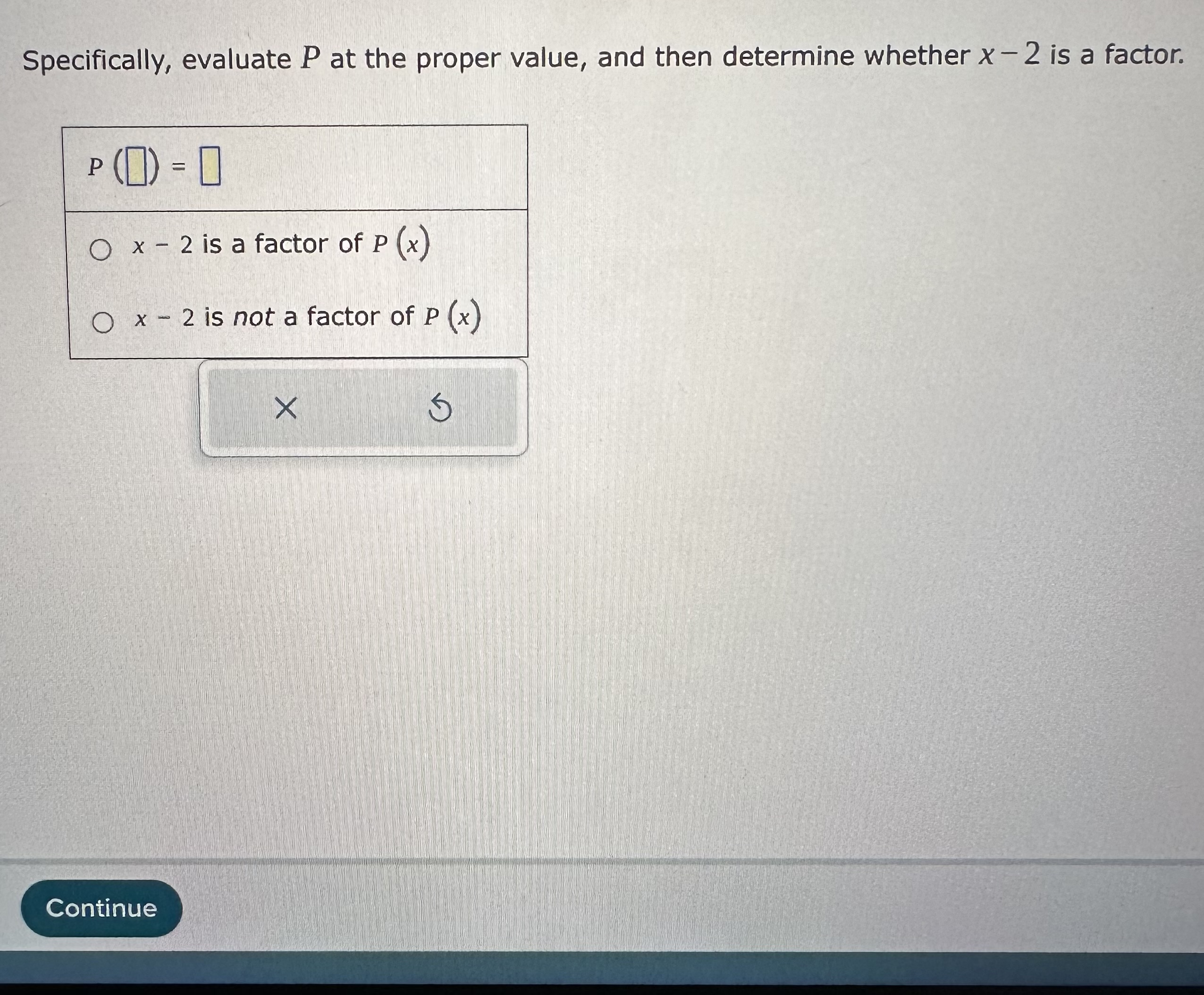 Specifically, evaluate P ﻿at the proper value, and | Chegg.com