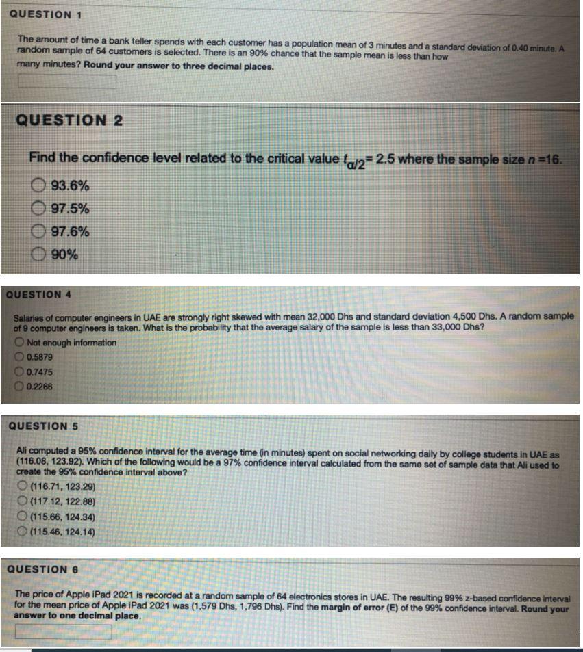 Solved QUESTION 1 The amount of time a bank teller spends | Chegg.com