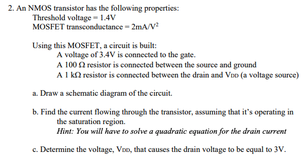 Solved 2. An NMOS transistor has the following properties: | Chegg.com