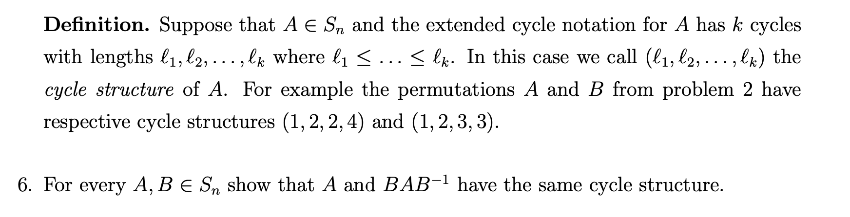 Solved Definition. Suppose that A∈Sn and the extended cycle | Chegg.com