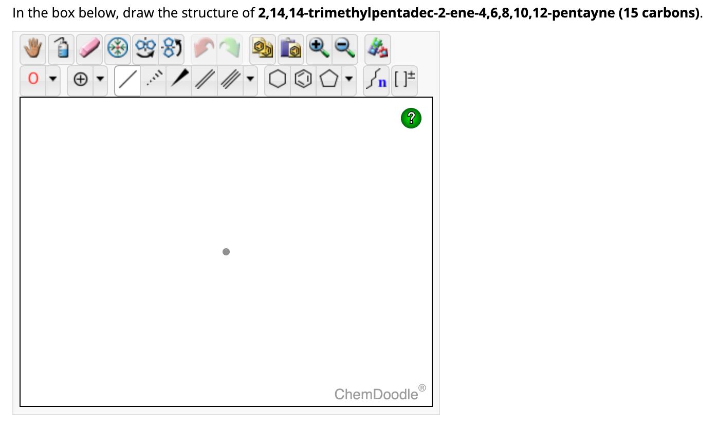 Solved In the box below, draw the structure of | Chegg.com