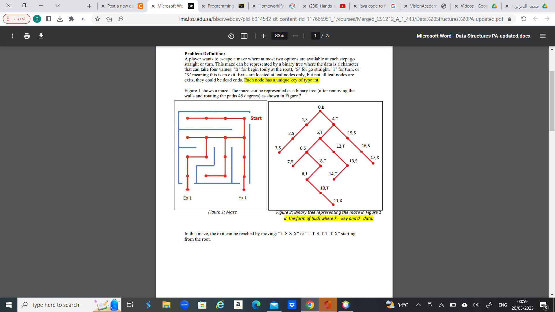 Solved Problem Definition: A player wants to escape a maze | Chegg.com