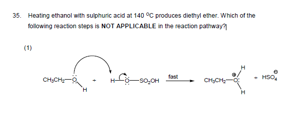 Solved 35. Heating ethanol with sulphuric acid at 140 °C | Chegg.com