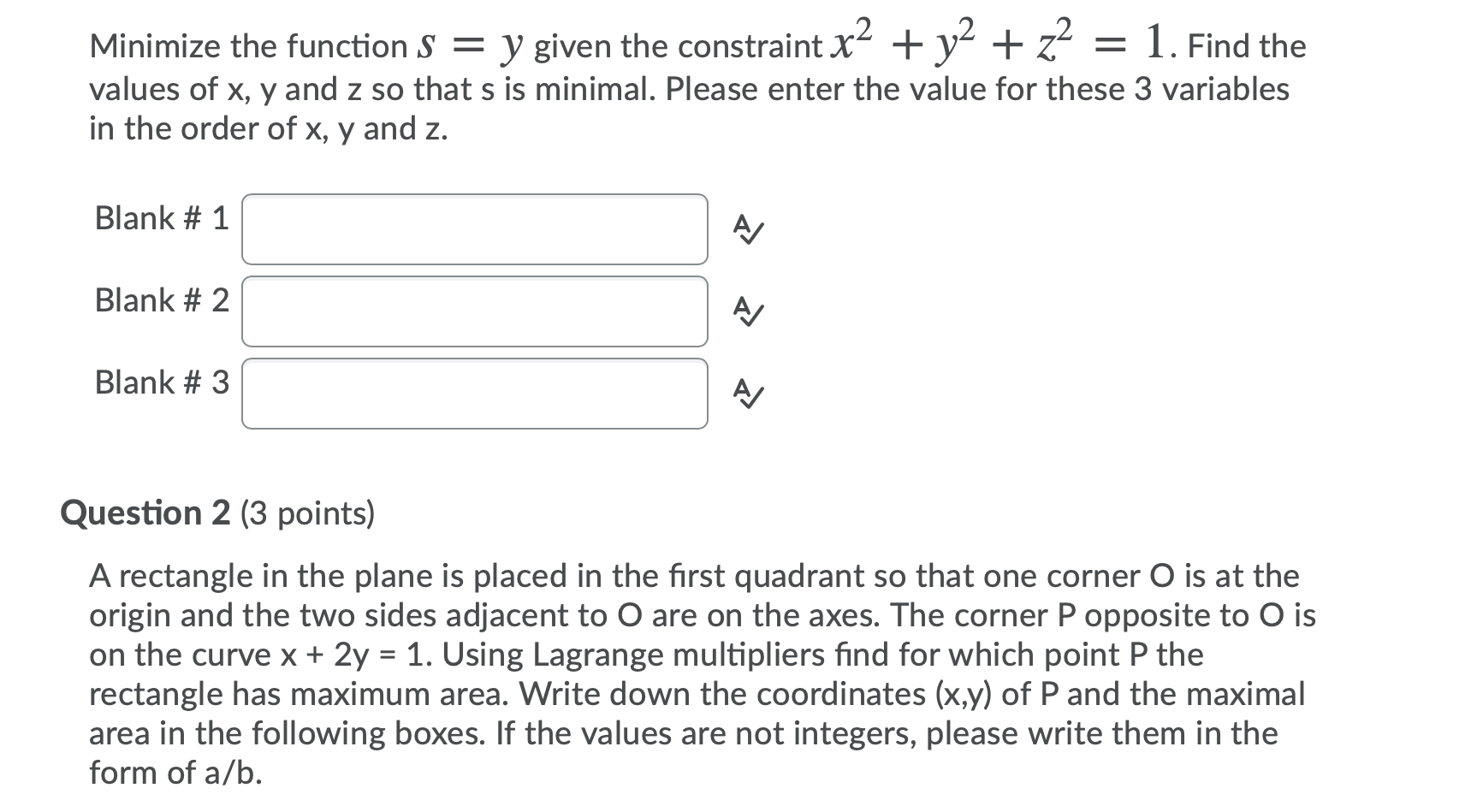 Solved Minimize the function s = y given the constraint x2 + | Chegg.com