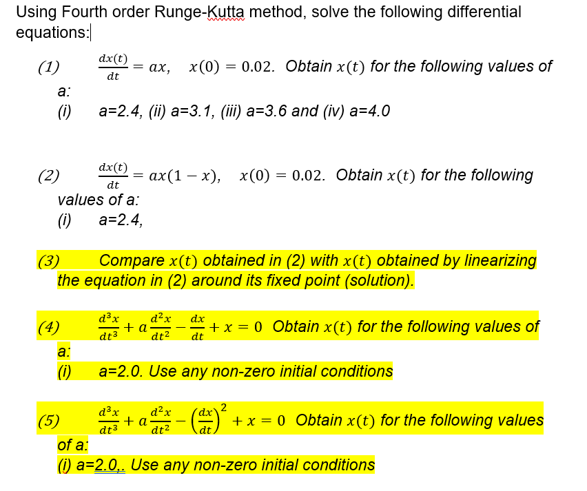 Solved Using Fourth order Runge-Kutta method, solve the | Chegg.com