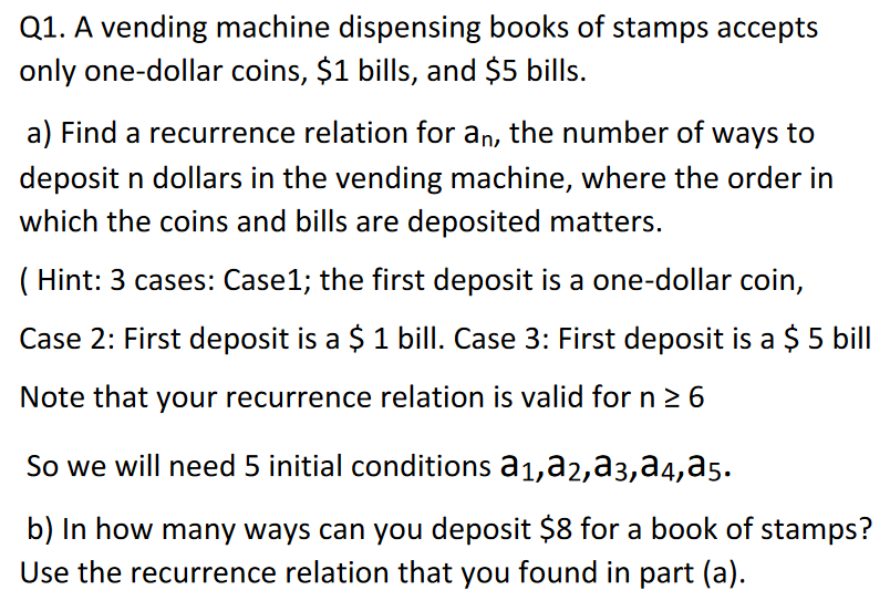 Solved Q1. A vending machine dispensing books of stamps | Chegg.com
