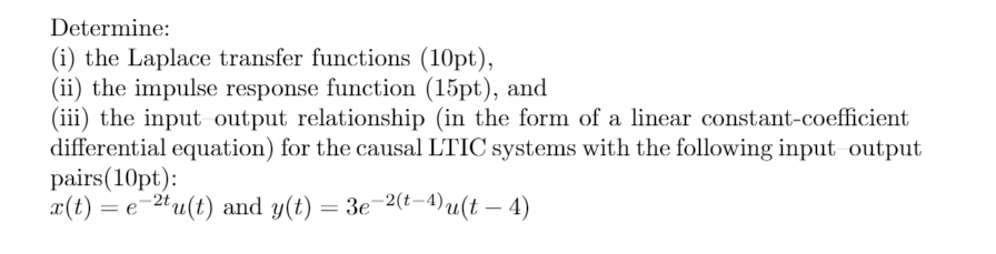 Solved Determine: (i) the Laplace transfer functions (10pt), | Chegg.com
