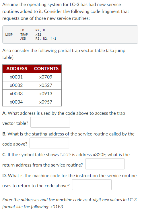 Solved Assume the operating system for LC- 3 has had new | Chegg.com