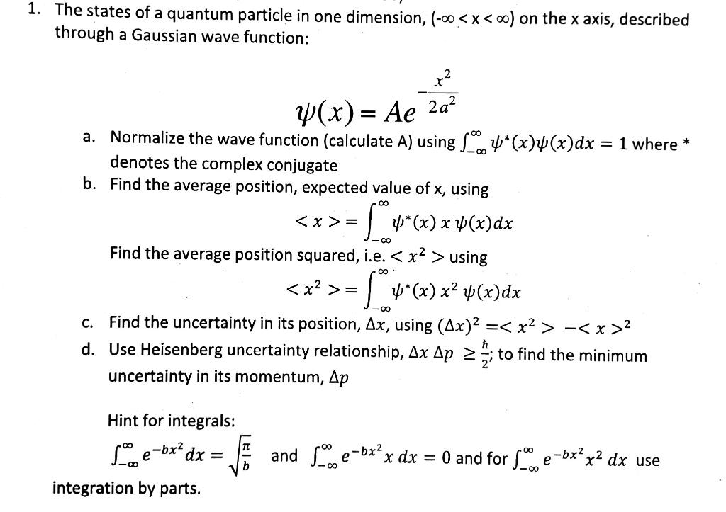 Solved The states of a quantum particle in one dimension, | Chegg.com