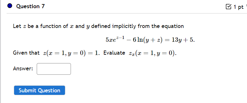 Solved Let z be a function of x and y defined implicitly | Chegg.com