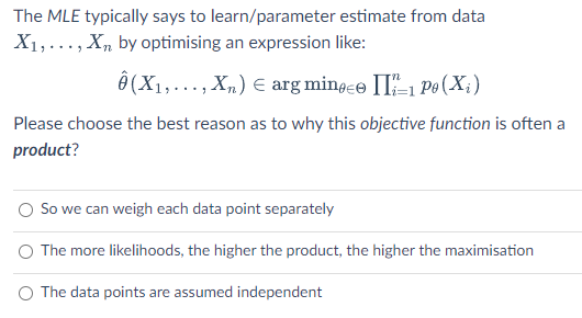 Solved The MLE typically says to learn/parameter estimate | Chegg.com