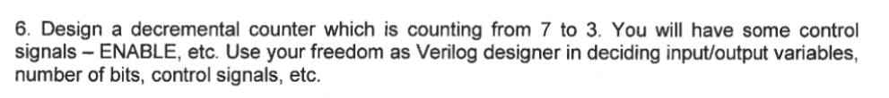 Solved 6. Design a decremental counter which is counting | Chegg.com