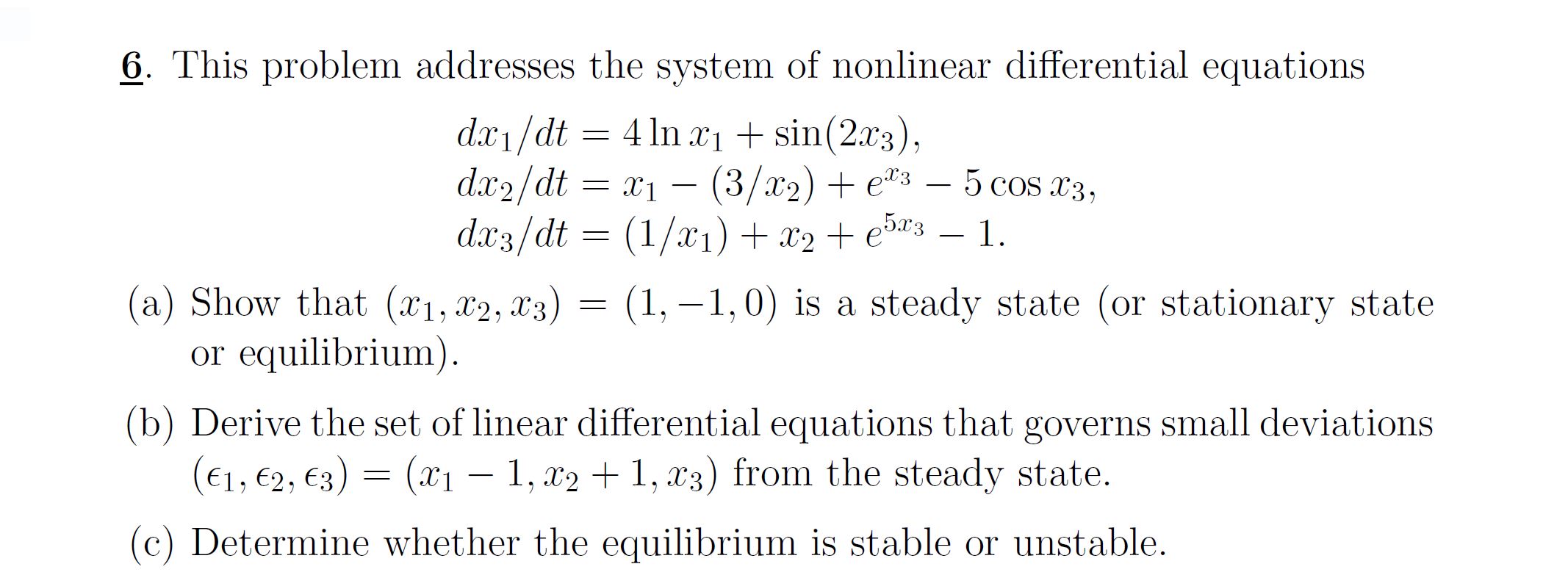 Solved 6. This problem addresses the system of nonlinear | Chegg.com