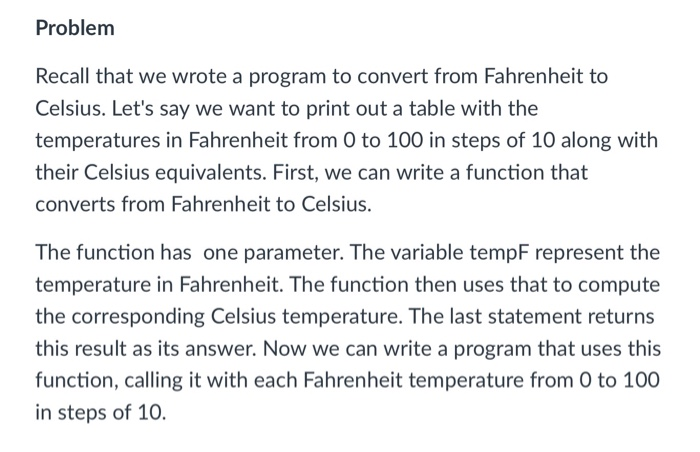 Solved Problem Recall that we wrote a program to convert | Chegg.com