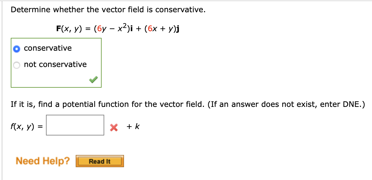 Solved Determine whether the vector field is conservative. | Chegg.com