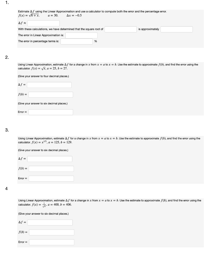 Solved Estimate Af Using The Linear Approximation And Use A 1961