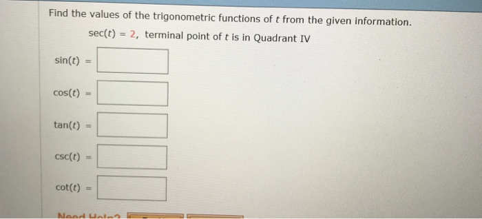 Solved Find the values of the trigonometric functions of t | Chegg.com