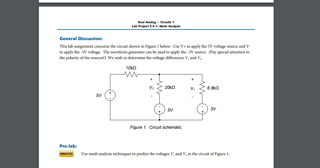 Solved Real Analog - Circuits 1 Lab Project 3.3.1: Mesh | Chegg.com