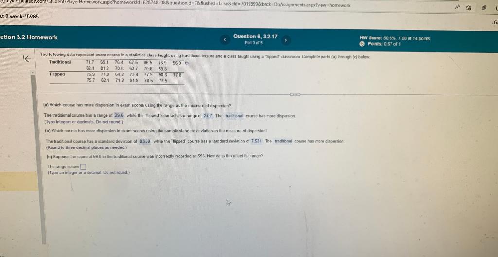 Solved The following data represent scores in a statistics | Chegg.com