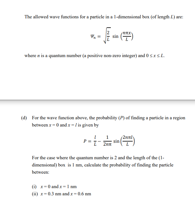 Solved The allowed wave functions for a particle in a | Chegg.com