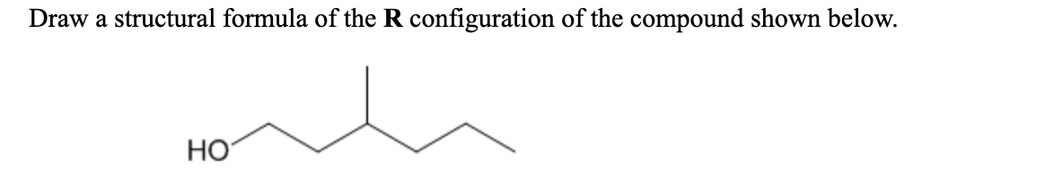 Solved Draw a structural formula of the RS configuration of | Chegg.com