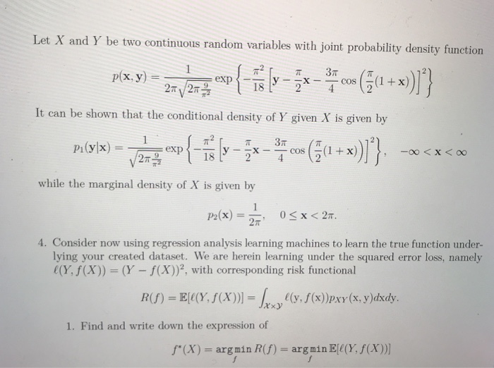 Solved Let X and Y be two continuous random variables with | Chegg.com