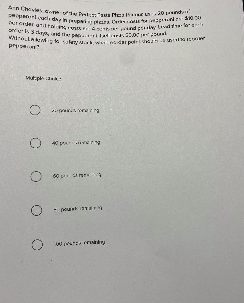 Solved Ann Chovies, owner of the Perfect Pasta Pizza | Chegg.com