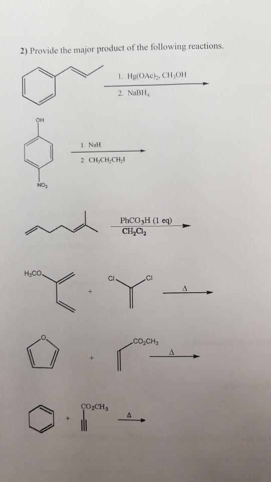 Solved Provide the major product of the following reactions. | Chegg.com