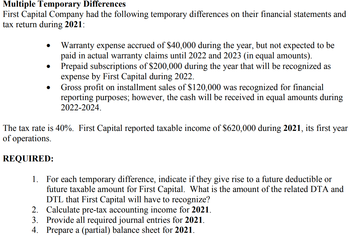 Multiple Temporary Differences First Capital Company | Chegg.com