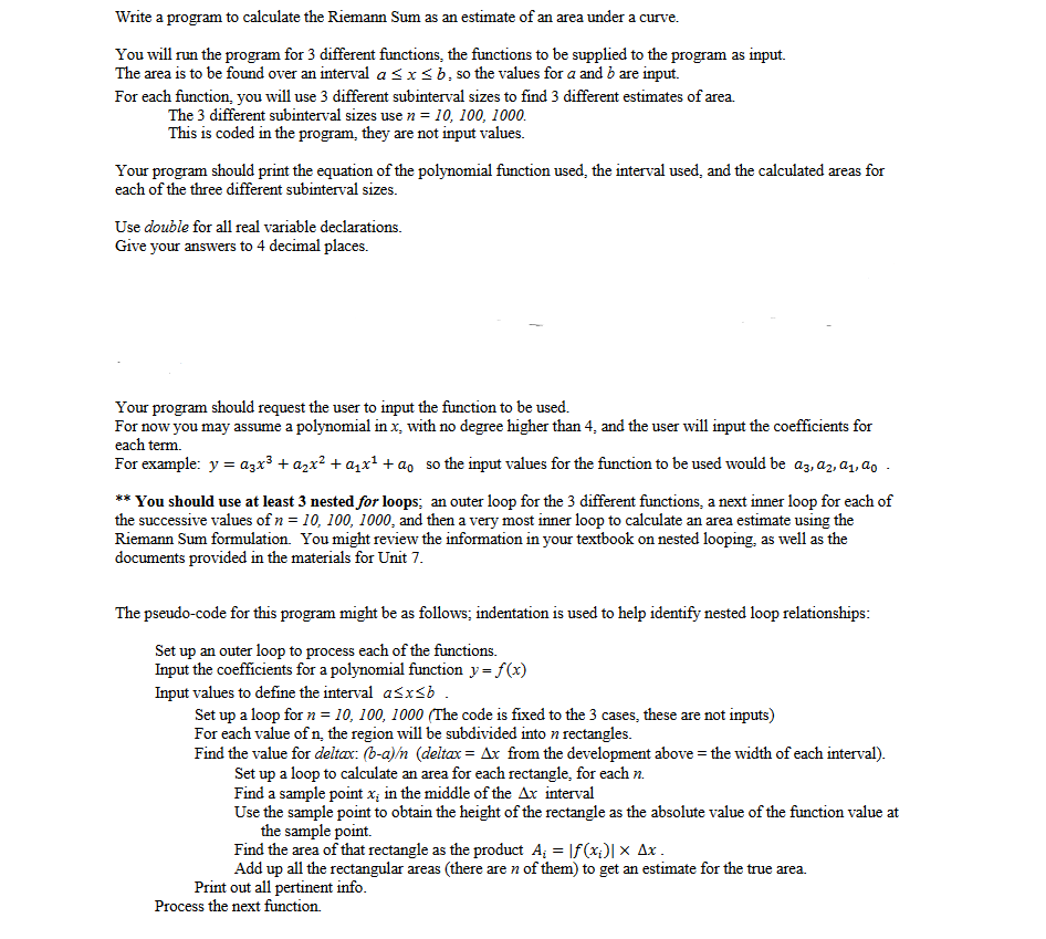 Write a program to calculate the Riemann Sum as an | Chegg.com
