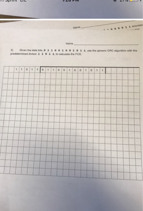 Solved Name HW7: CRC 1) Given the data bits,: predetermined | Chegg.com